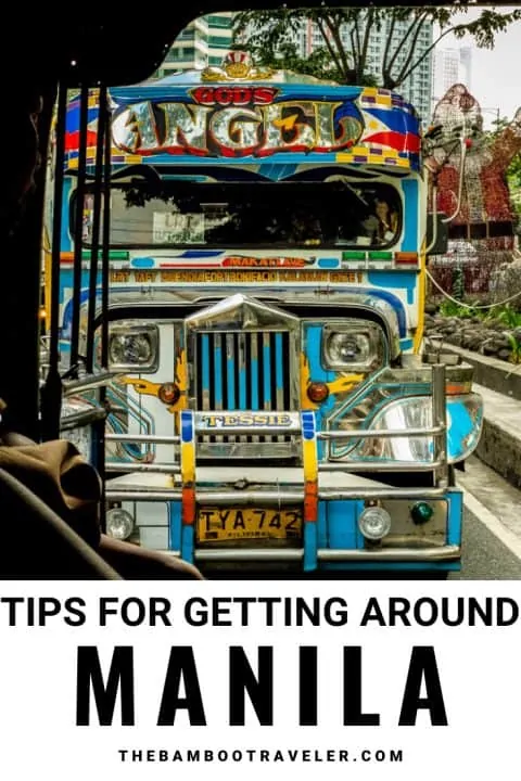 First-Timer's Guide to Getting Around Manila - The Bamboo Traveler