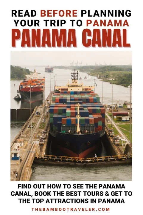8 Ways to See the Panama Canal (2024) - The Bamboo Traveler